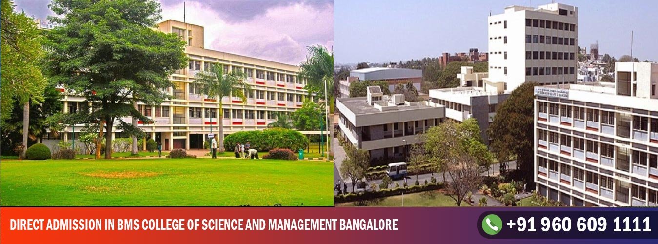 Direct Admission in BMS College of science and management