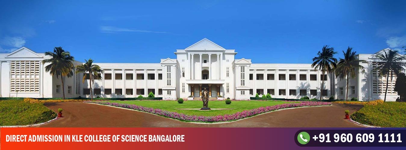 Direct Admission in KLE College of Science Bangalore Bangalore